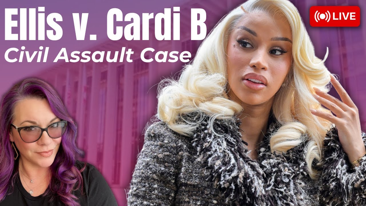 Ellis v. Cardi B Civil Assault Trial - Opening Statements, Witnesses ...