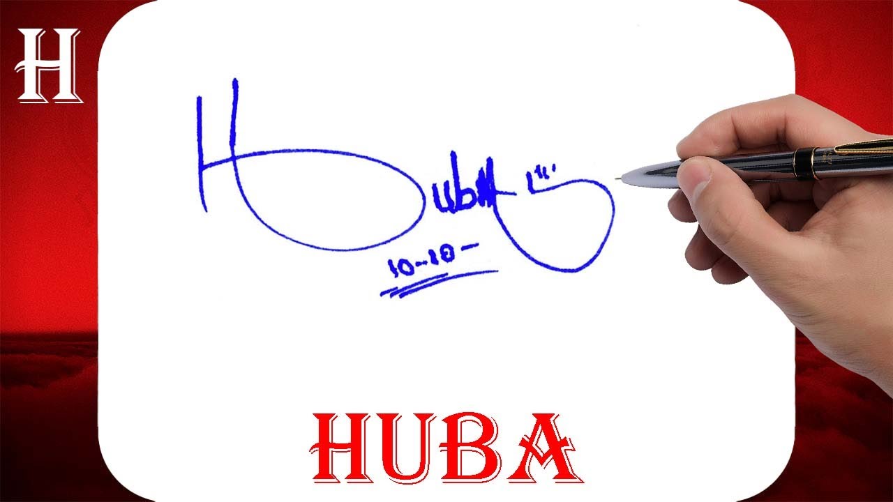 Huba Name Signature Style - H Signature Style - Signature Style of My ...