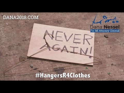 #HangersR4Clothes - Dana Nessel for MI Attorney General Vows to Protect Women's Right to Choose