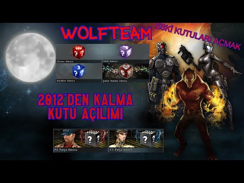 2012' DEN KALMA KUTU AÇILIMI (HER ŞEY ESKİMİŞ) - WOLFTEAM 2020