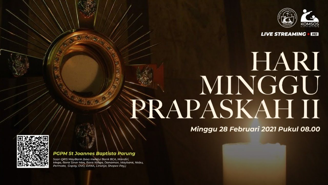 Misa Hari Minggu Prapaskah II | Paroki St. Joannes Baptista Parung ...