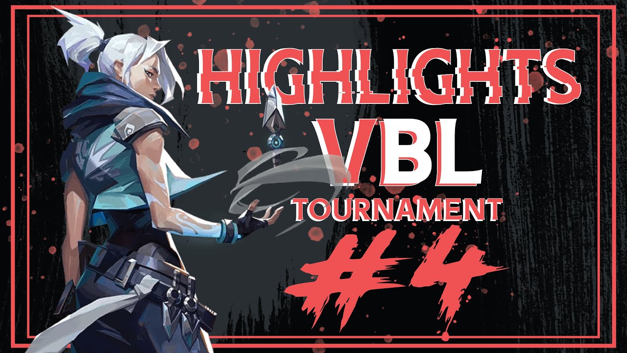VBL TOURNAMENT #4 HIGHLIGHTS - YouTube