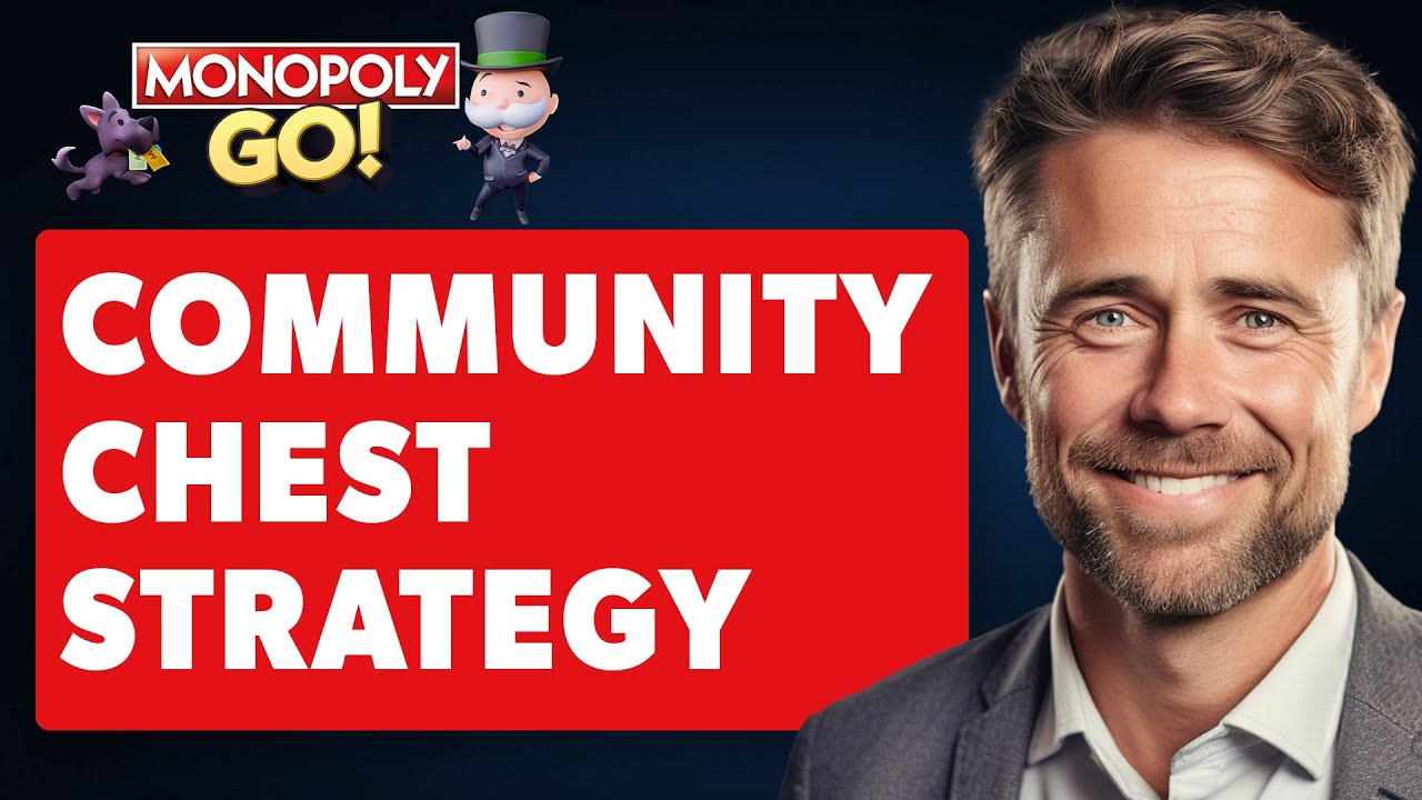Monopoly GO Community Chest Strategy/How To Get x50 (Full 2024 Guide ...
