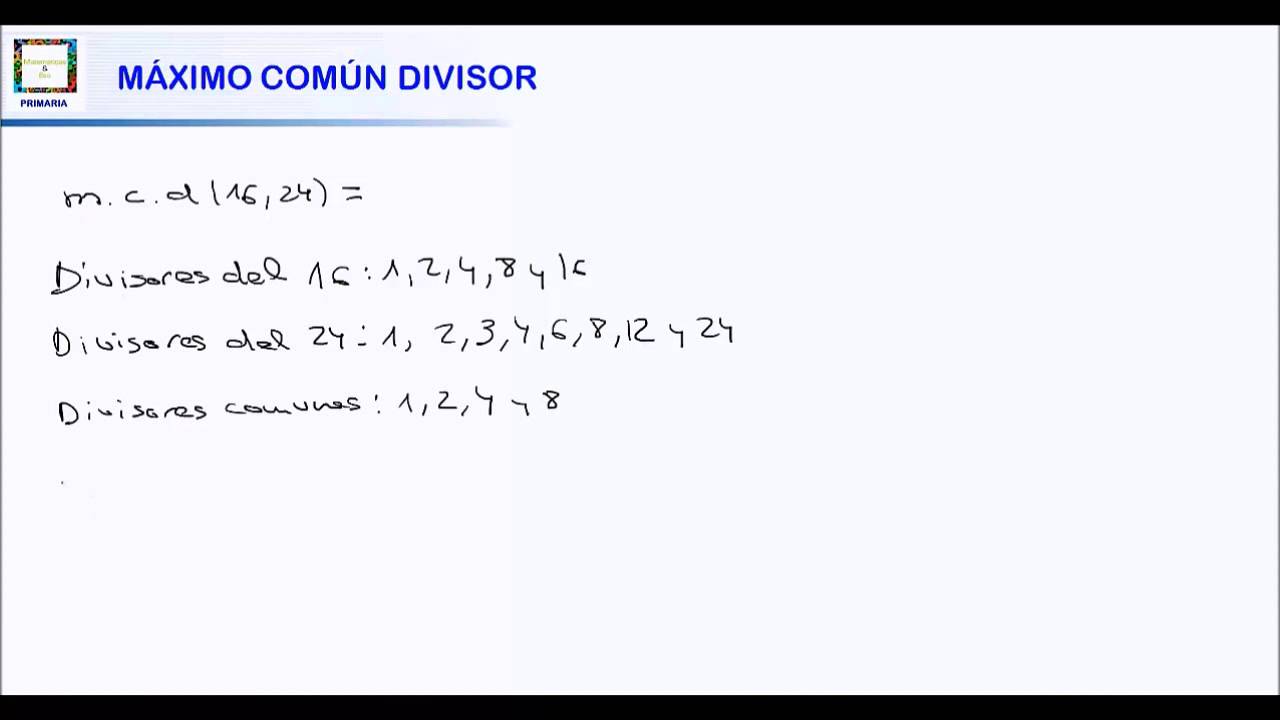 MÁXIMO COMÚN DIVISOR. HD - YouTube