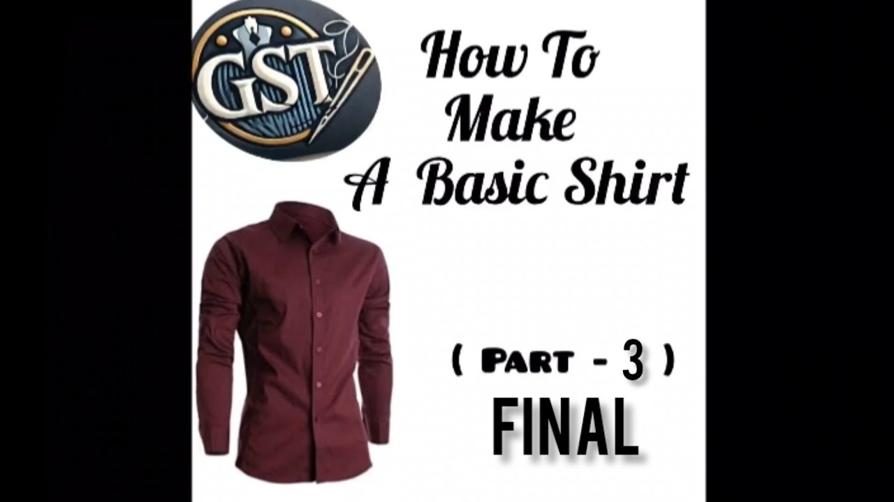 how to make a basic shirt for beginner learner - YouTube