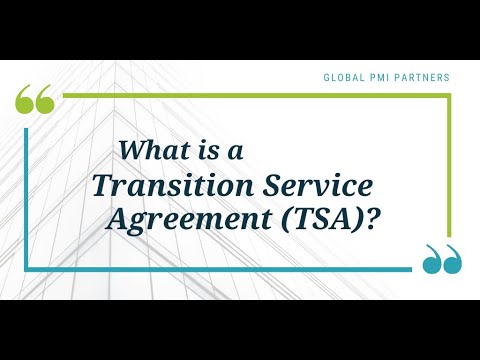What is a Transition Service Agreement (TSA)? - YouTube