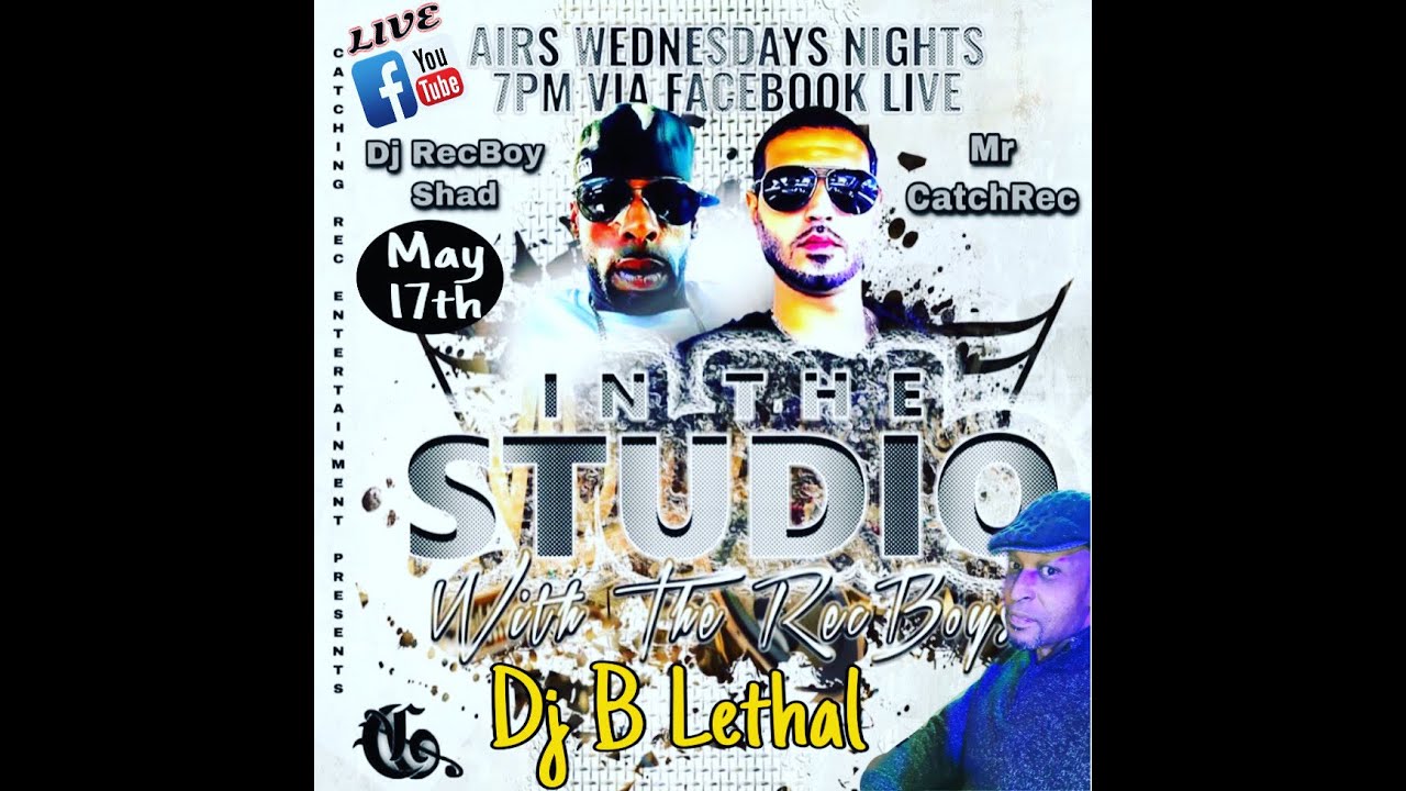Dj B Lethal Owner of 7 global Radio stations talk with The RecBoys ...
