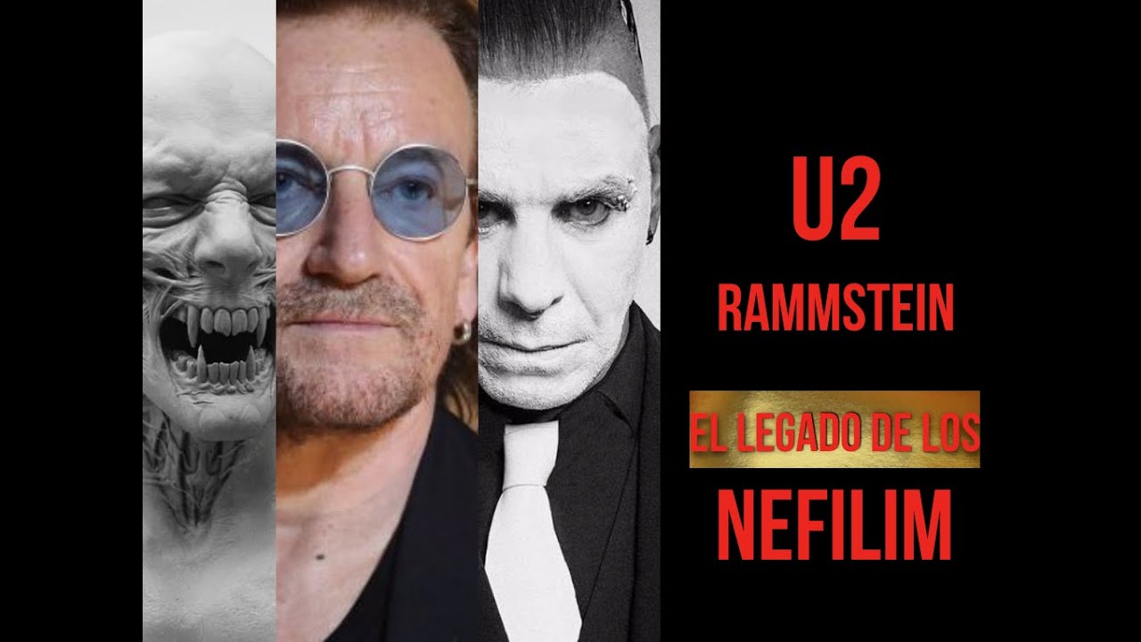 U2 Y RAMMSTEIN "EL LEGADO DE LOS NEFILIM" - YouTube