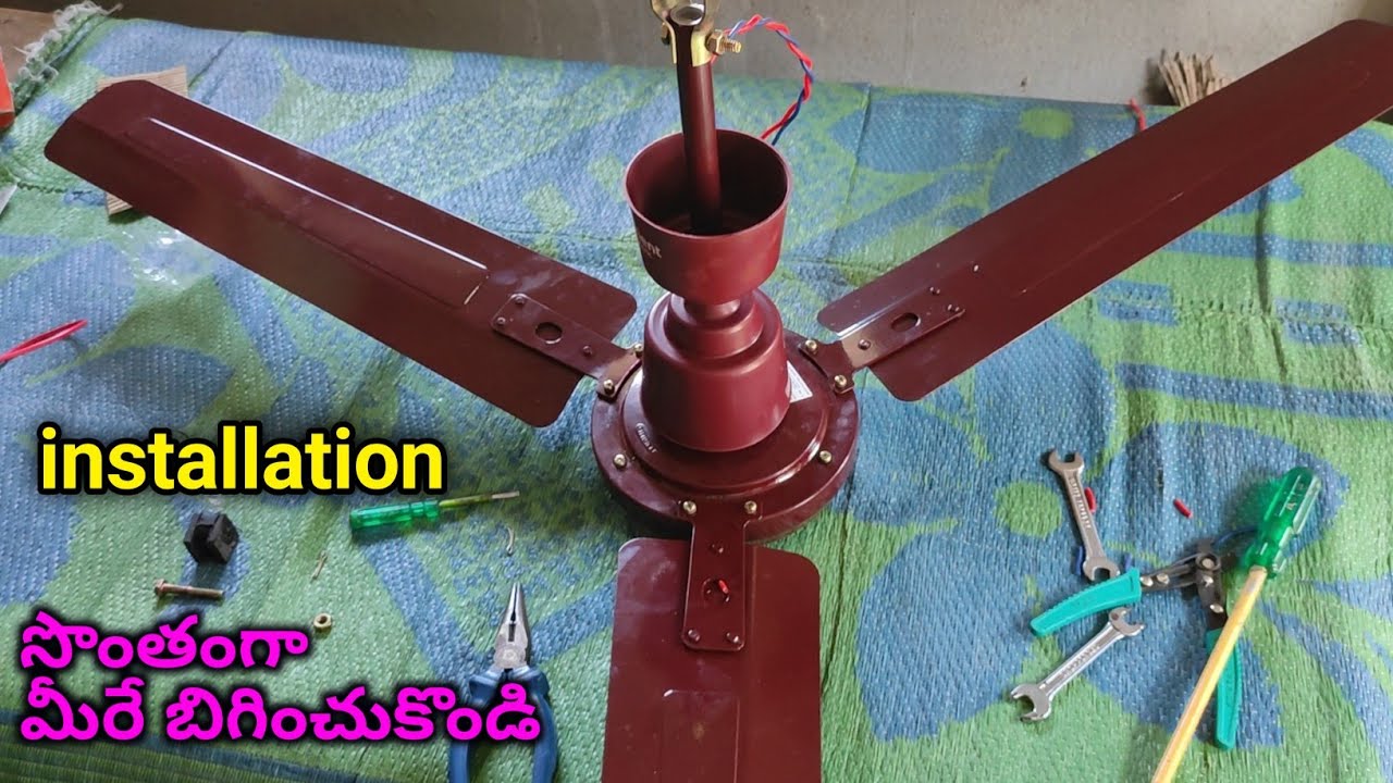 how to installation ceiling fan //Seiling fan installation //in telugu ...