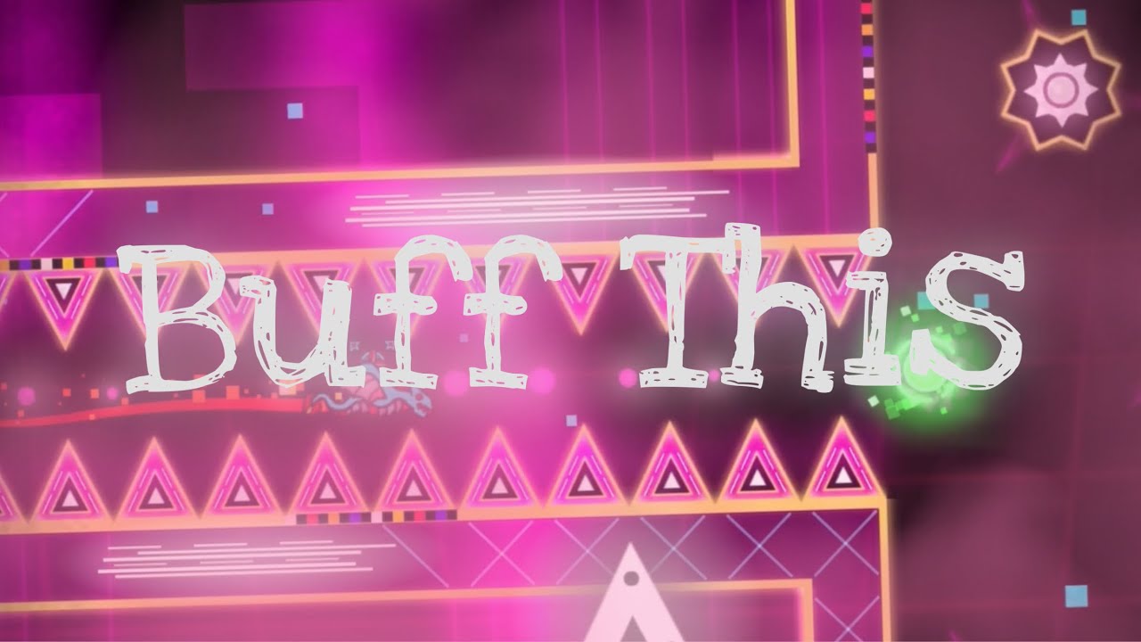 Пробую научиться стрэйтить на Buff This… Geometry Dash - YouTube