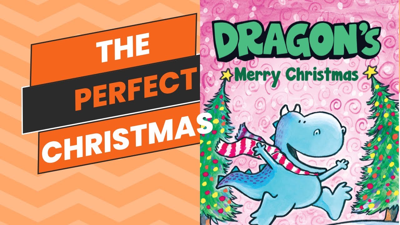 Dragon’s Merry Christmas Read Aloud/The perfect Christmas Tree # ...