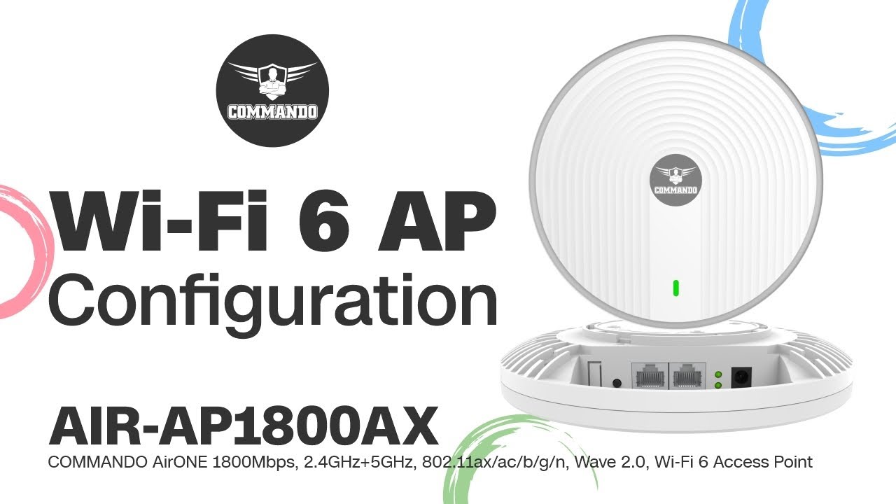 How to Install and Configure Wi-Fi 6 Wireless Access Point - COMMANDO ...