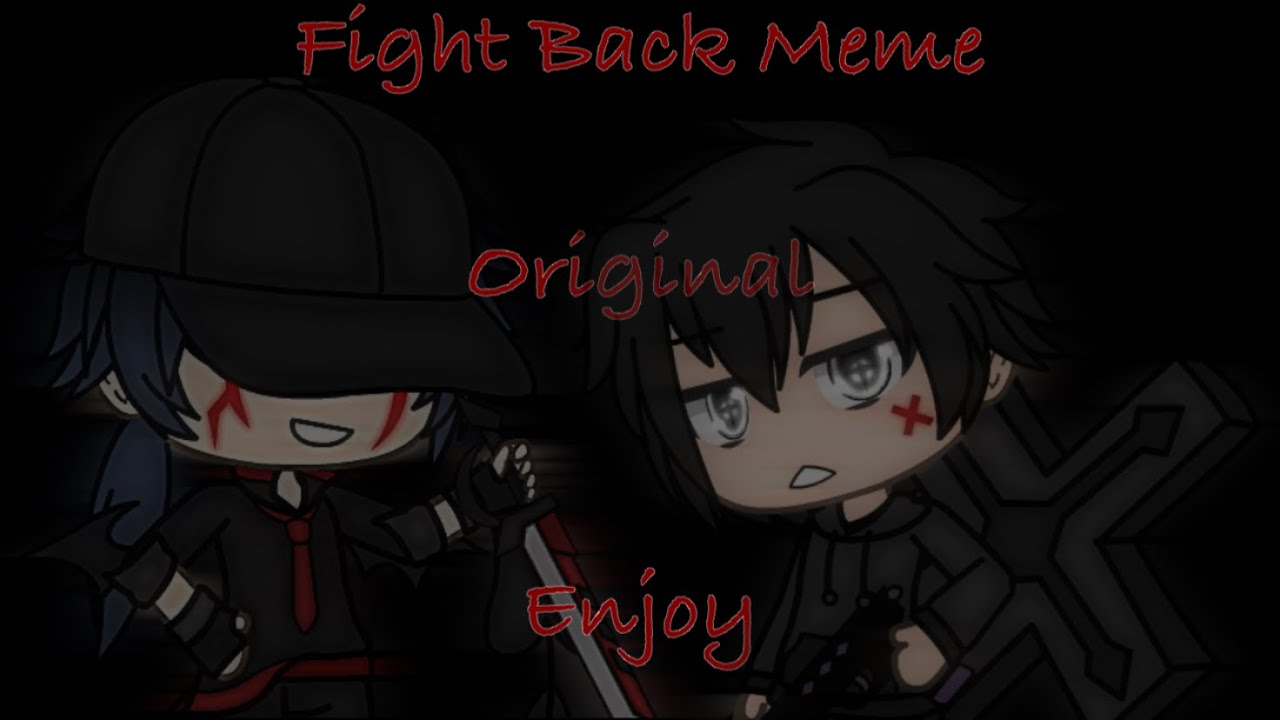 Wip | Original Meme | Fight Back - YouTube