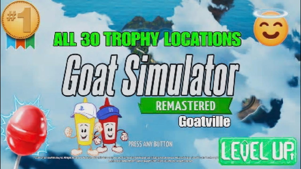 Goat Simulator REMASTERED Trophy Locations - YouTube