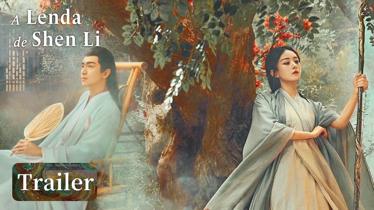 Trailer｜A Lenda de Shen Li｜Zhao Liying, Lin Gengxin | (The Legend of ...