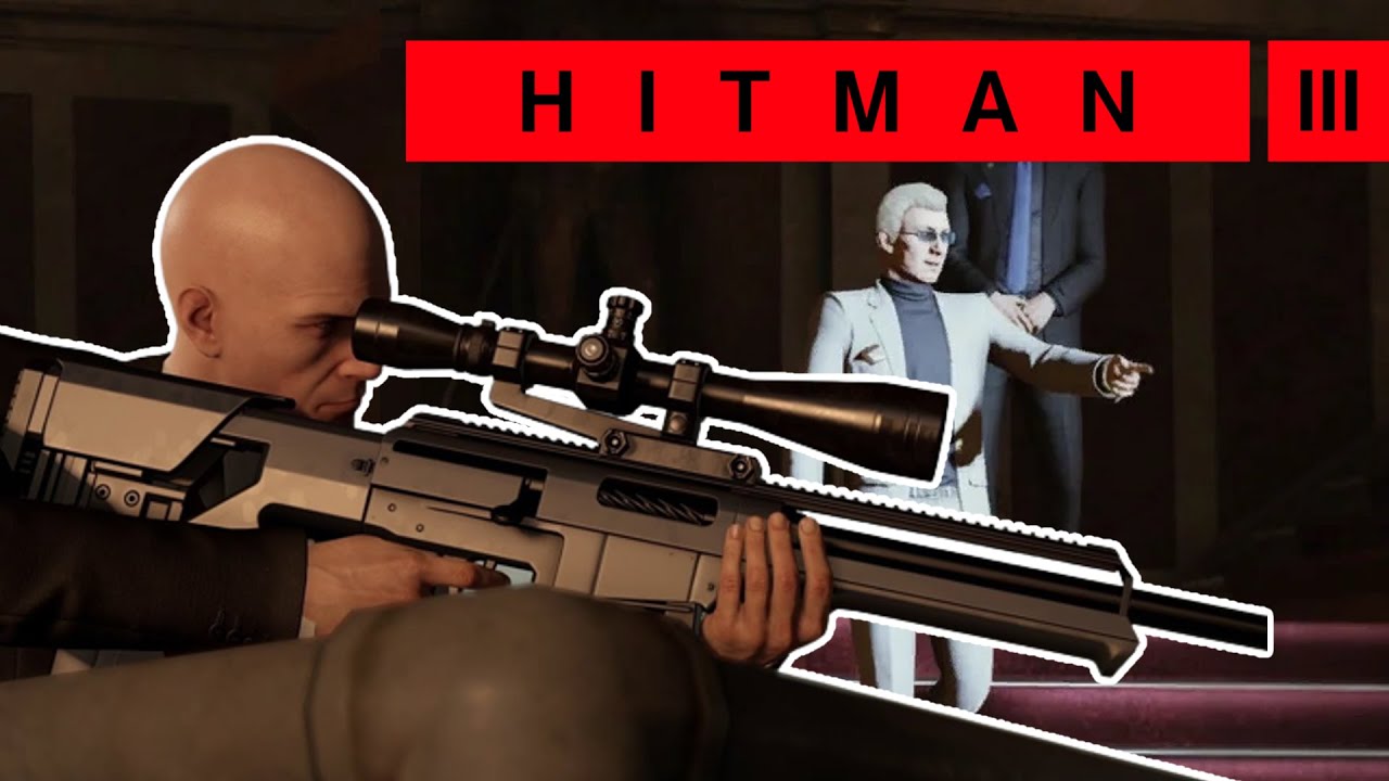 HITMAN 3 | Paris | Sniper Assassin | Walkthrough | - YouTube