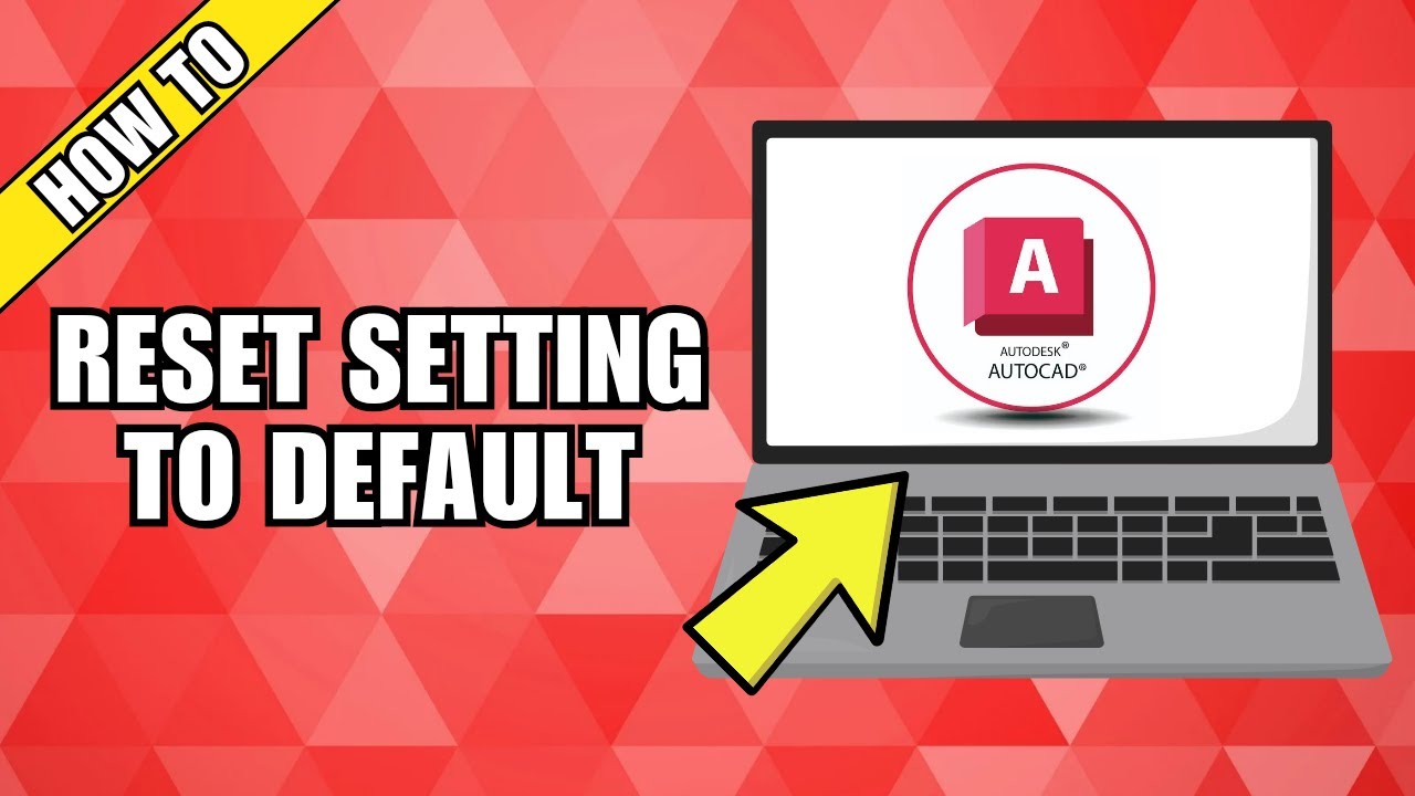 How to Reset AutoCAD Settings By Default - YouTube