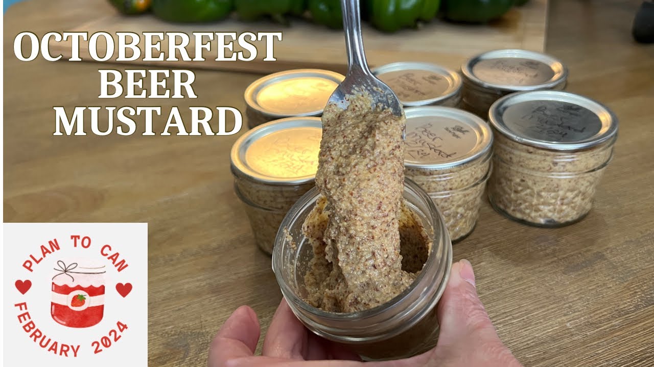 Canning Oktoberfest Beer Mustard/Steam Canning/ Plan to Can - YouTube