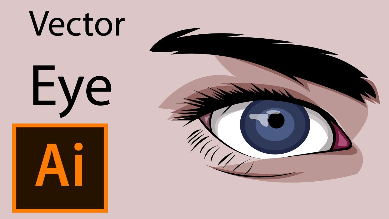 vector eye illustrator tutorial | Adobe illustrator vector art tutorial ...