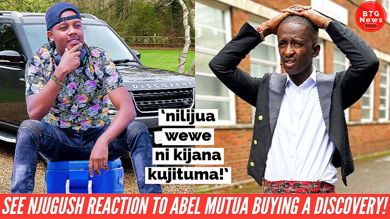 SEE WHAT COMEDIAN NJUGUSH SAID AFTER ABEL MUTUA BOUGHT LANDROVER ...