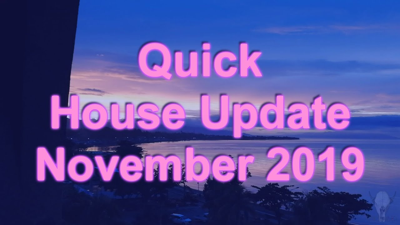 Quick house update November 2019 - YouTube