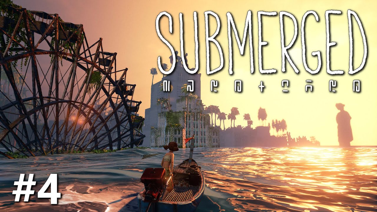Submerged Gameplay Walkthrough - Part 4 [PC] [60FPS] - YouTube