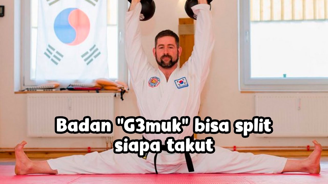 Badan "G3muk" bisa split duluan loh! - Podcast Taekwondo Indonesia ...