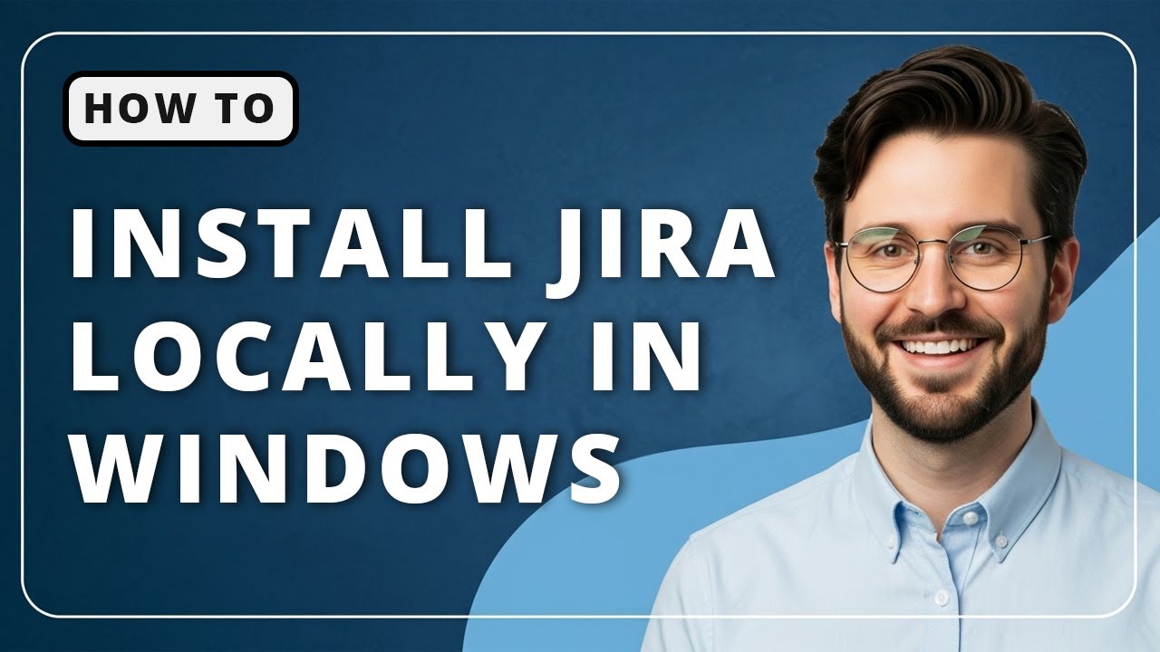 How To Install JIRA Software Locally On Windows, macOS, & Linux For ...