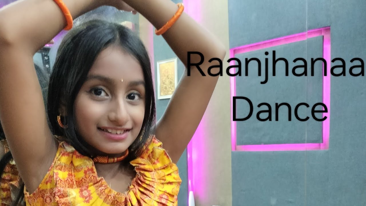 Raanjhanaa Dance | Swarali Deshmukh | - YouTube