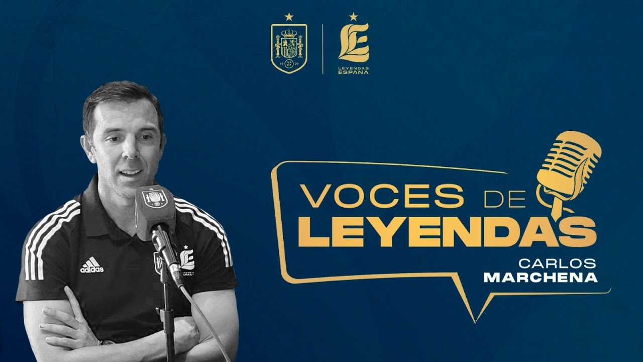VOCES DE LEYENDAS - Episodio 1: Carlos Marchena - YouTube