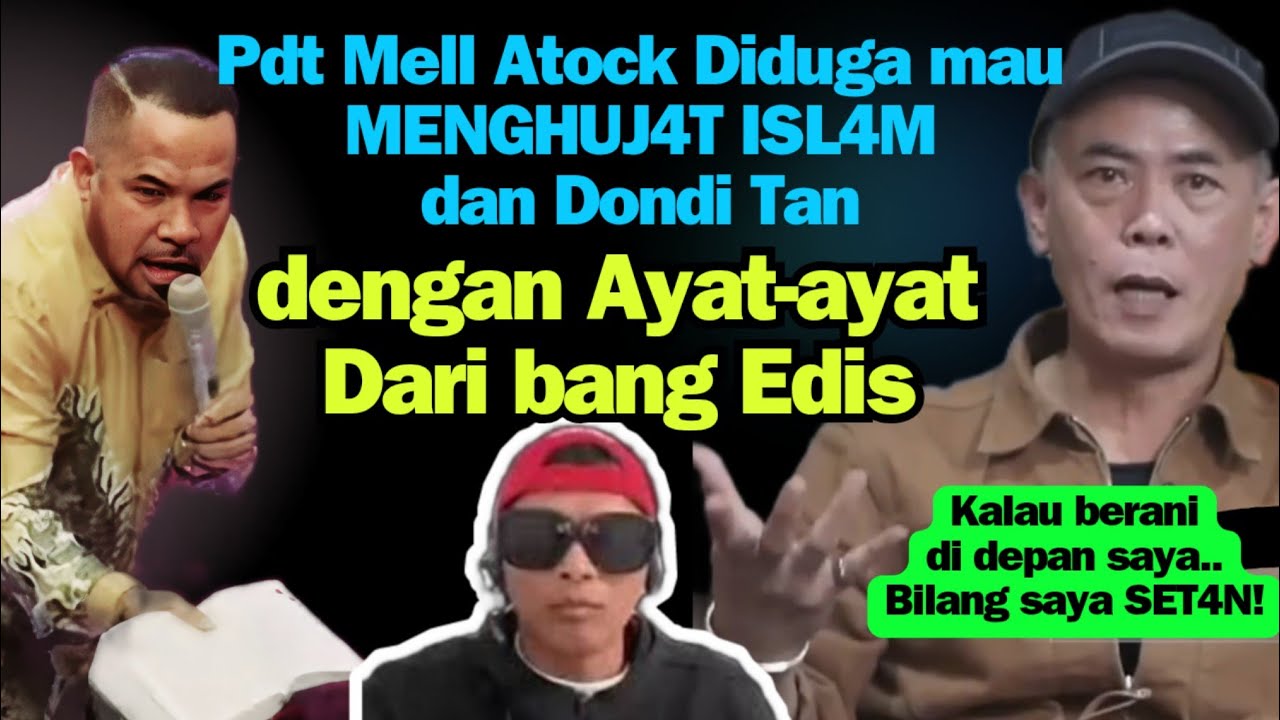 Pdt Mell Atock DIDUG4 mendapat Ayat-ayat dari Bang Edis Untuk MENGHUJ4T ...