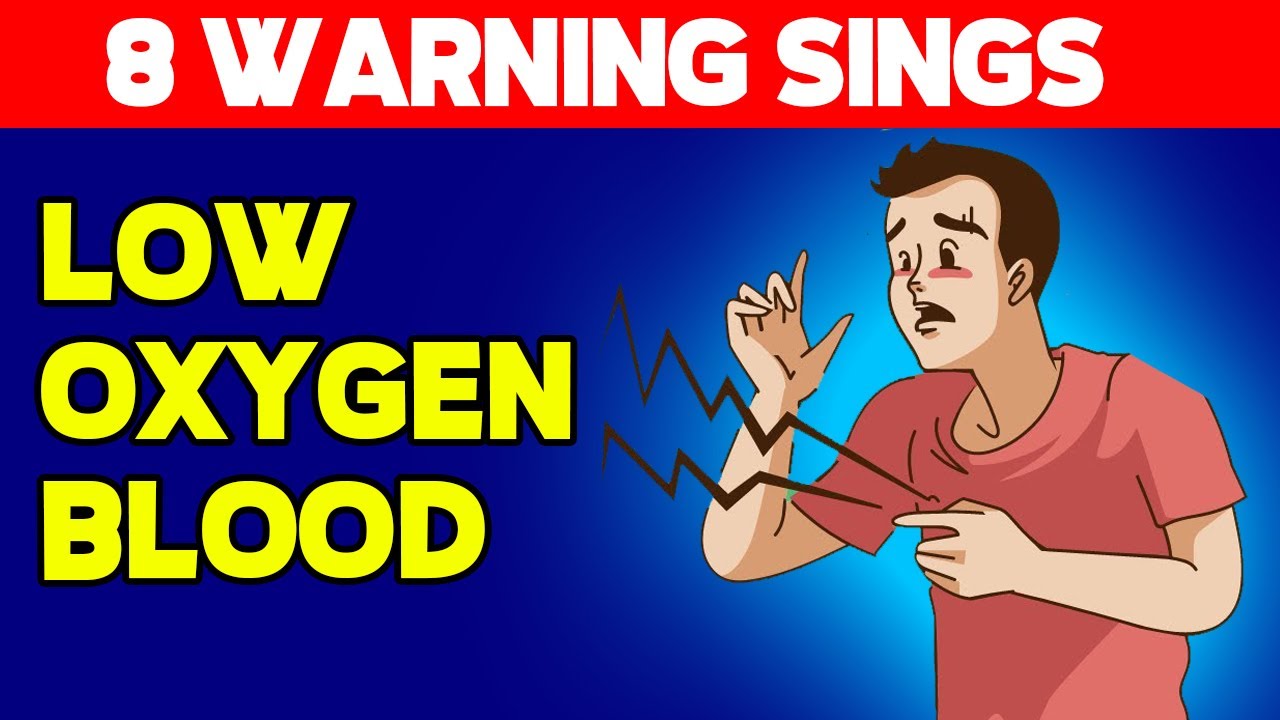 8 Signs Are Warning Health Low Oxygen In Your Blood - YouTube