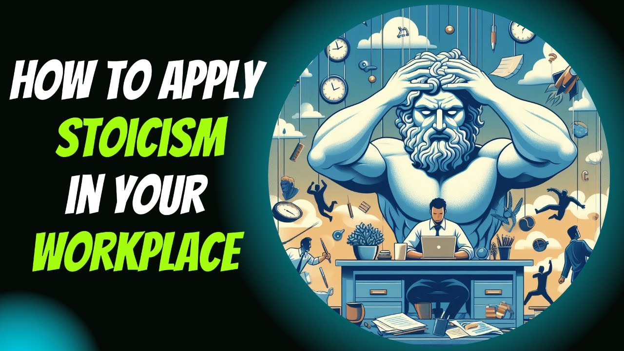 Stoicism in the Workplace: Handle Stress and Thrive in Your Career ...