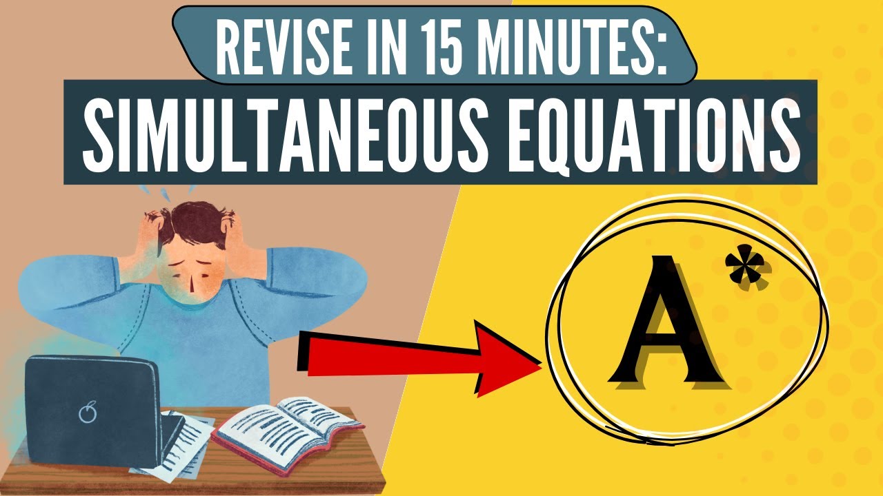 Complete Simultaneous Equations IGCSE in 15 MINUTES | GCSE & O Level ...