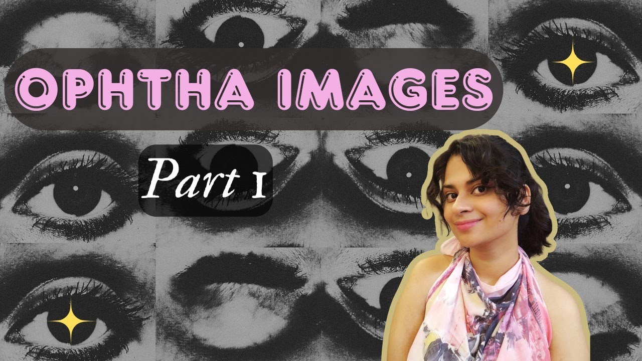 Ophtha Images | Part 1 - YouTube