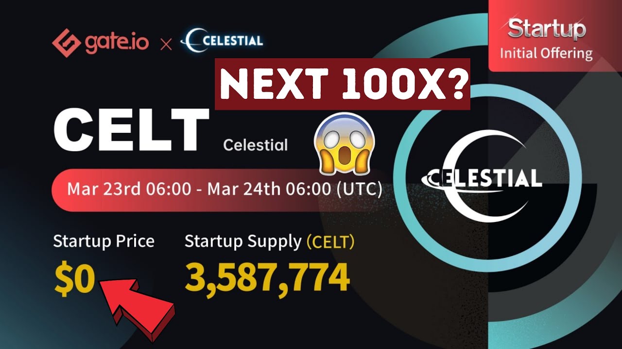 Celestial (CELT) Token Sale on Gate.io Startup - Gateio Startup CELT ...