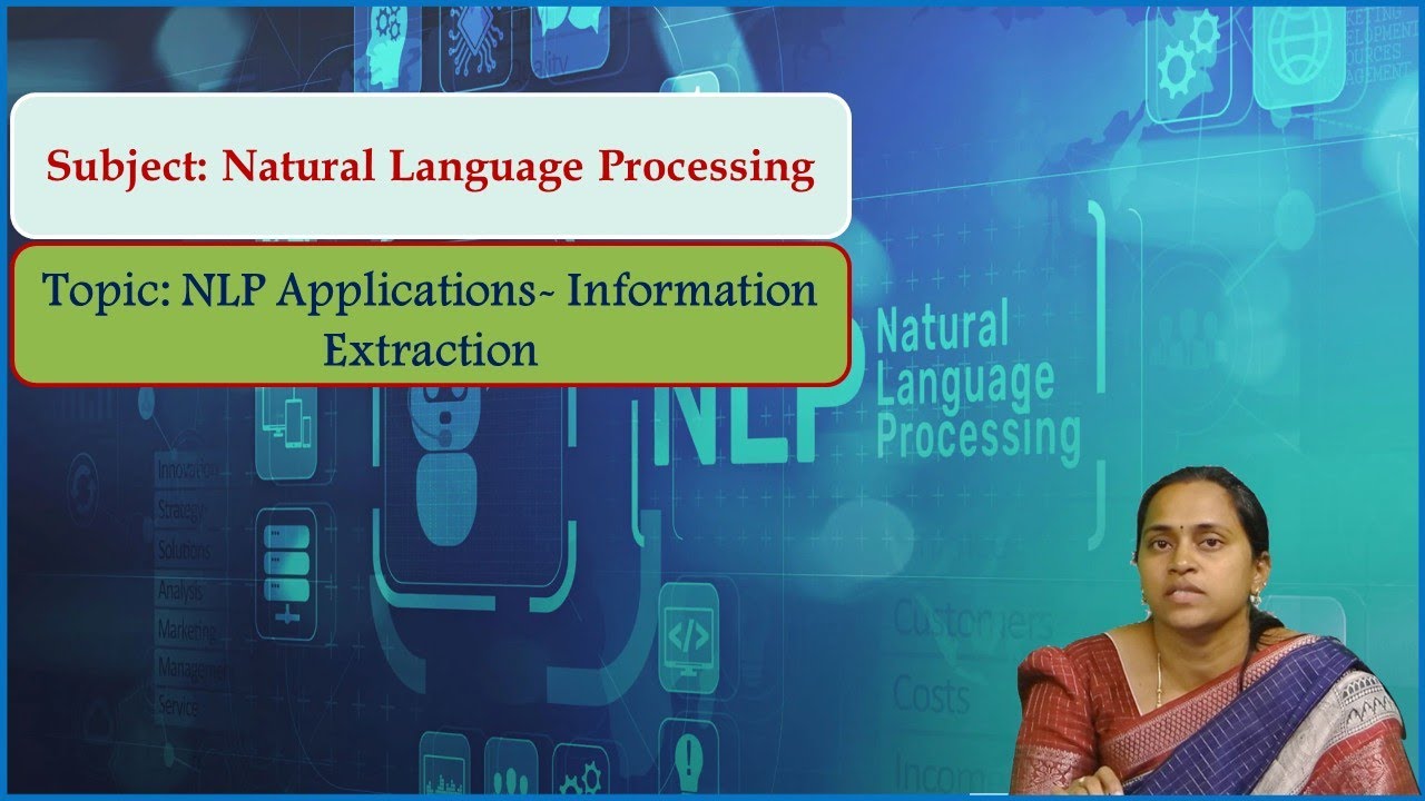 LEC27| Natural Language Processing | NLP Applications- Information Extraction by Mrs. P. Pavani ...