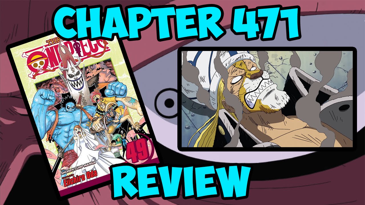 One Piece Chapter 471 Review - My Friend - YouTube