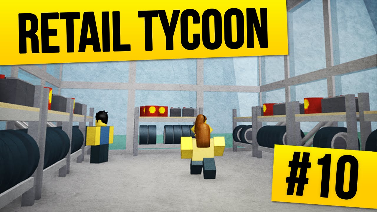 Retail Tycoon #10 - NEW MAP UPDATE (Roblox Retail Tycoon) - YouTube