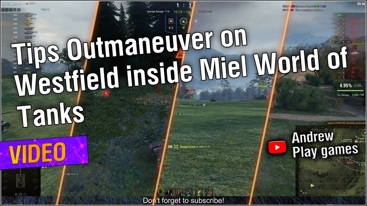 Tips Outmaneuver on Westfield inside Miel World of Tanks #worldoftanks ...