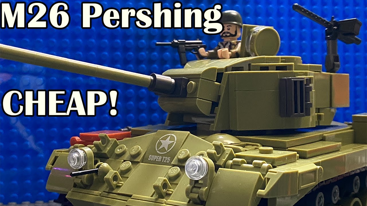 Cheap Lego Compatible WW2 Tank Review! - Sluban M26 Pershing - YouTube