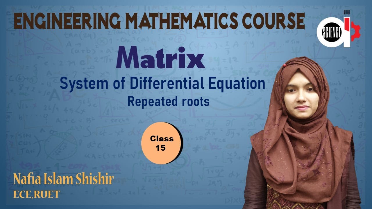 System of Differential Equation || Repeated roots || Matrix || Artist's ...