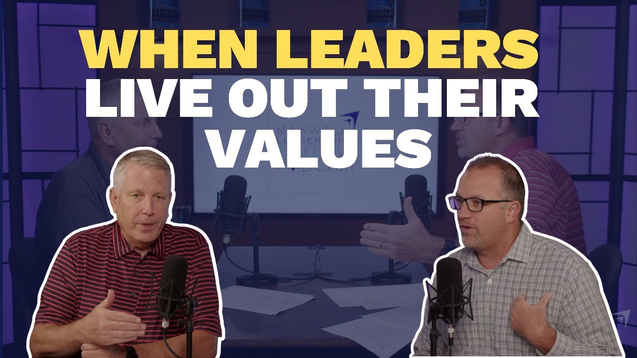 When Leaders Live Out Their Values (Maxwell Leadership Executive ...