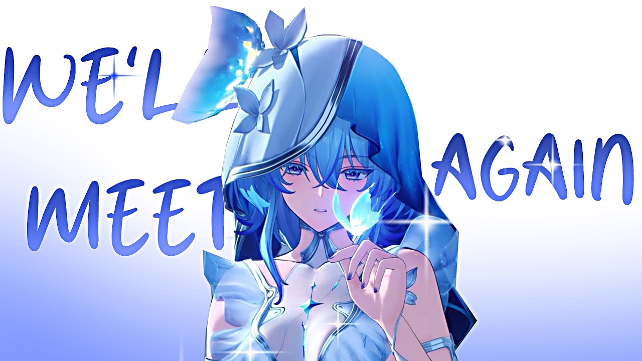We'll Meet Again // Wuthering Waves - Shorekeeper X Rover [AMV/GMV ...