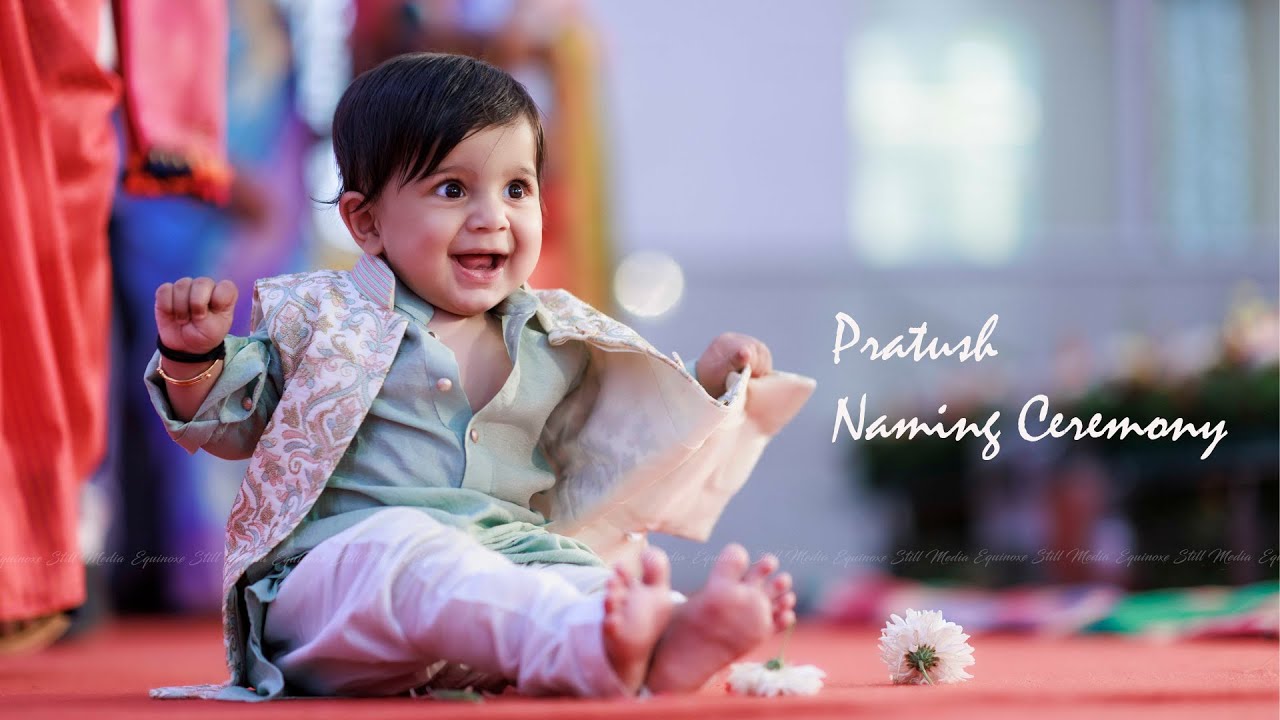 Pratush Naming Ceremony Candid I Cinematic Video By Equinoxe Still ...