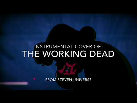 Working Dead - Steven Universe (COVER)