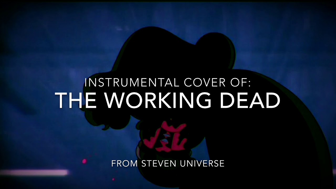 Working Dead - Steven Universe (COVER) - YouTube