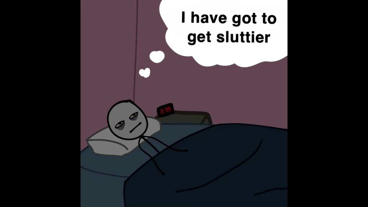 I have got to get sluttier - YouTube