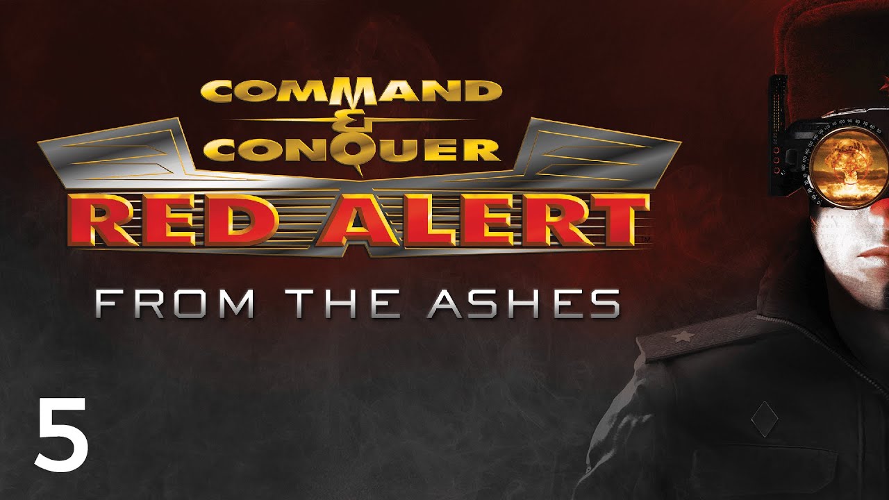 Let's Play Command & Conquer: Red Alert - From The Ashes #5 | Operation ...