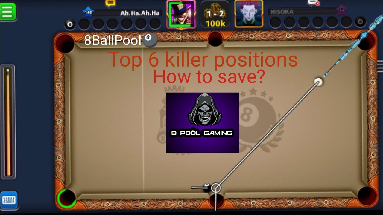 Top 6 killer positions in 8ball pool how to save full guide - YouTube